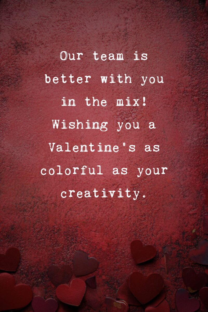 From Intern to CEO: 97 Valentine's Day Messages for Coworkers